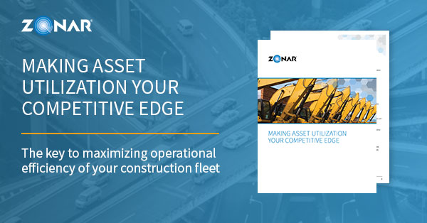Making Asset Utilization Your Competititve Edge | Zonar Systems Making Asset Utilization Your Competititve Edge | Zonar Systems